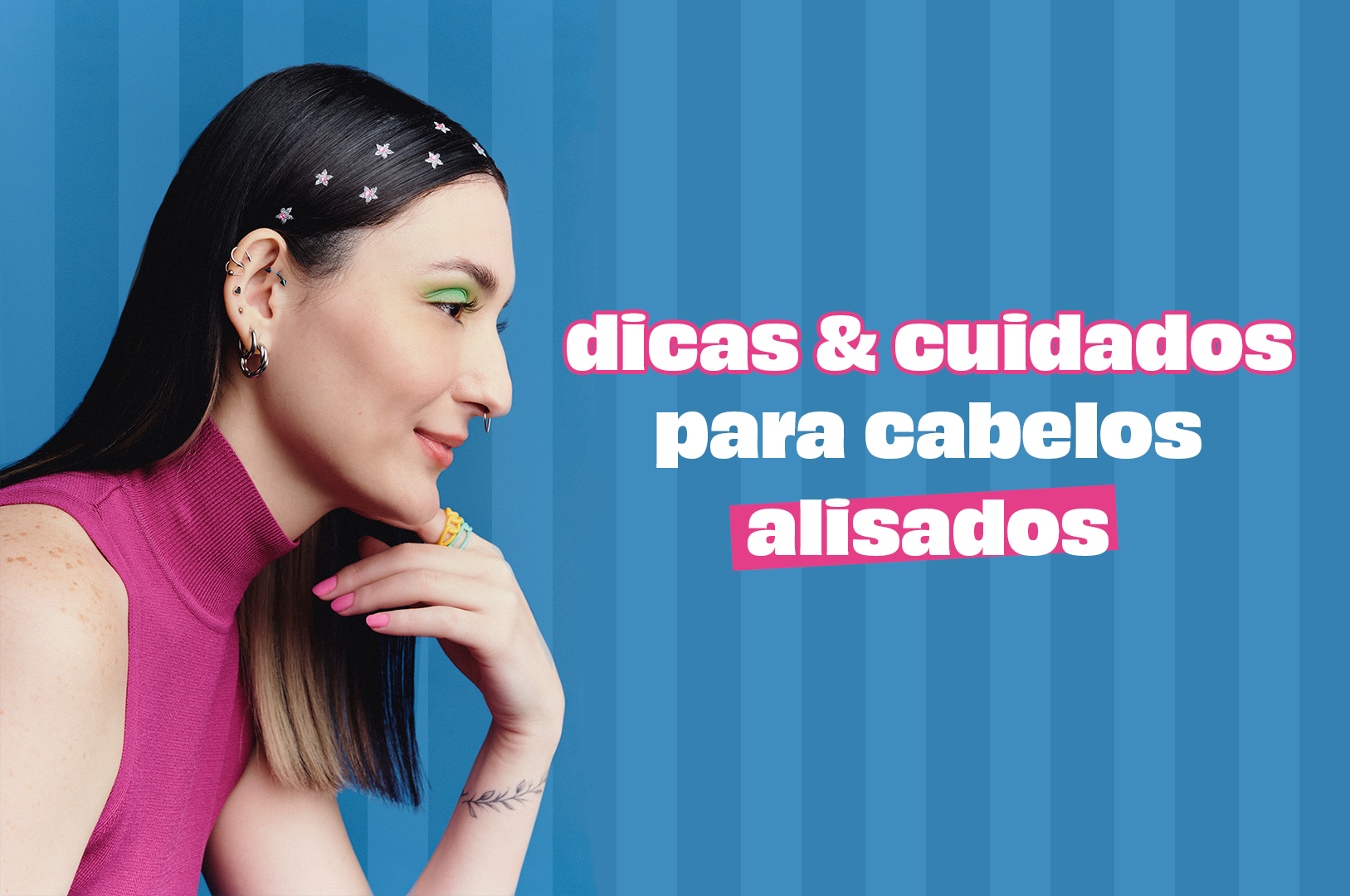 Cabelo alisado: dicas e cuidados para colocar em prática - Blog Lola ...